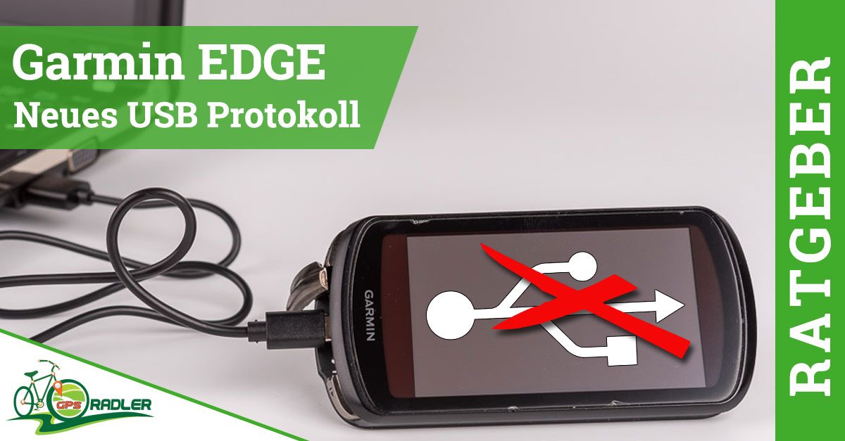Neue Garmin EDGE USB-Verbindung ⚠️ MTP statt USB-Massenspeicher